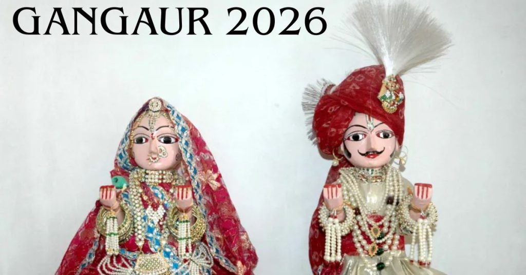Gangaur 2026: Mar 4-21 Dates, Jaipur Rajasthan Guide